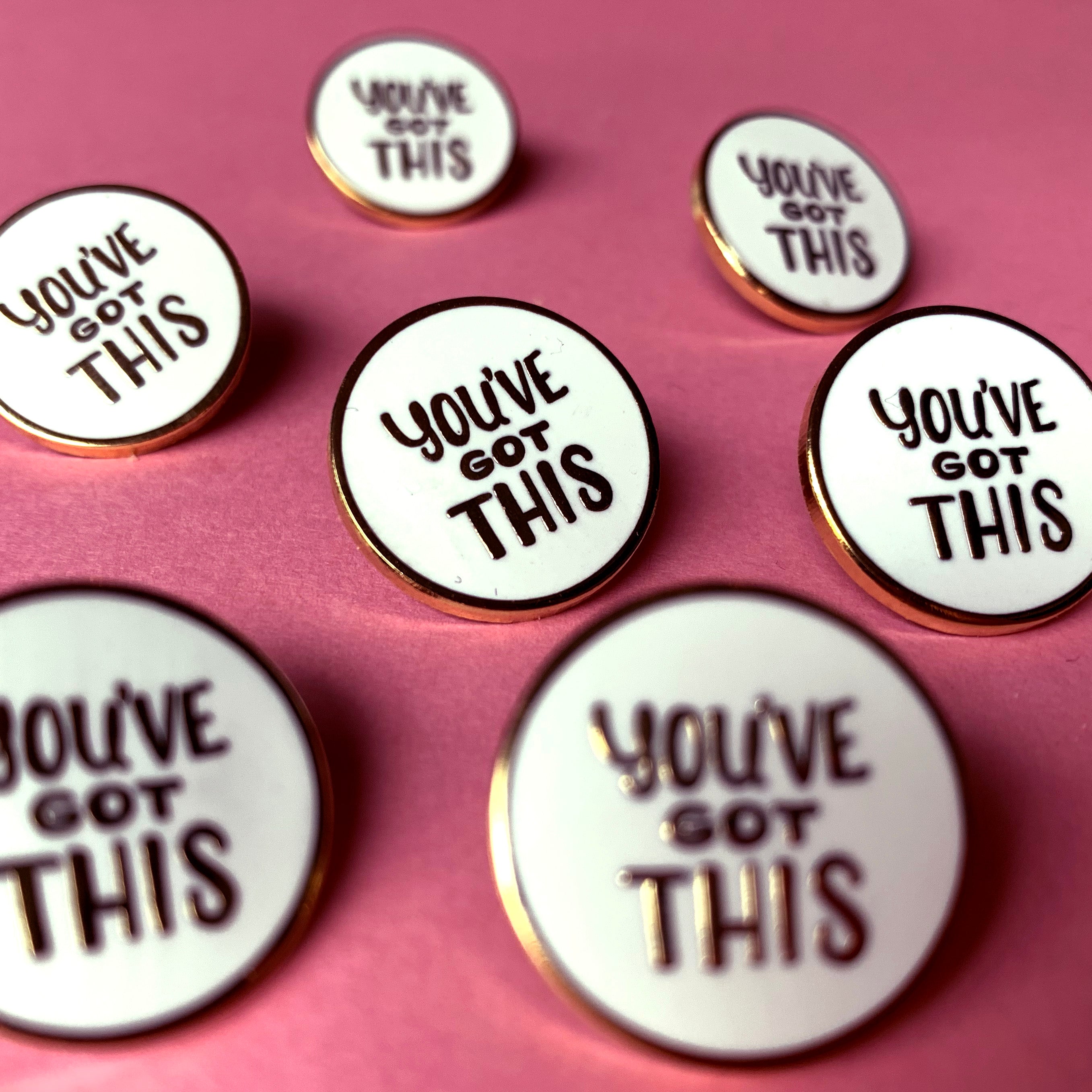 You've Got This Pin – GAYPIN'